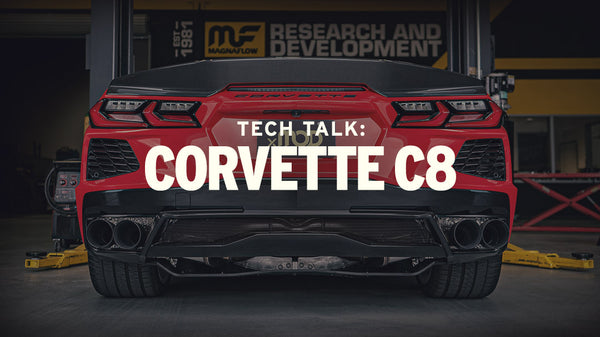 Tech Talk: Chevrolet Corvette C8 xMOD Series Exhaust | MagnaFlow